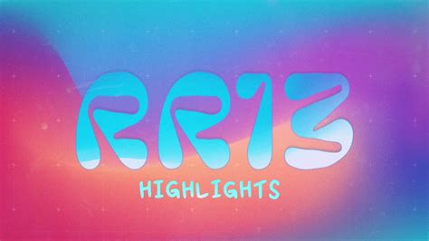 Rr13 Highlights And Memorable Moments Youtube