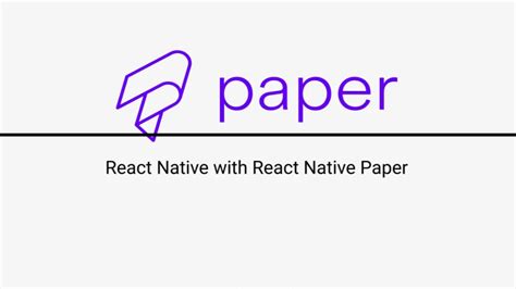 Elevate Your Ui With React Native Paper
