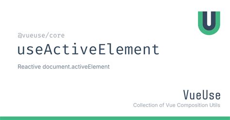 Useactiveelement Vueuse