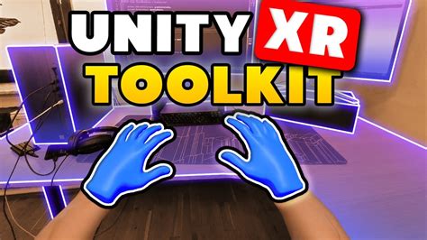 Mixed Reality With Unity Xr Toolkit Part 1 Setup Youtube