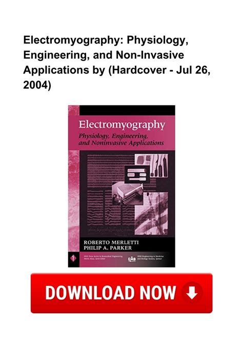 Electromyography Physiology Engineering And Non Invasive