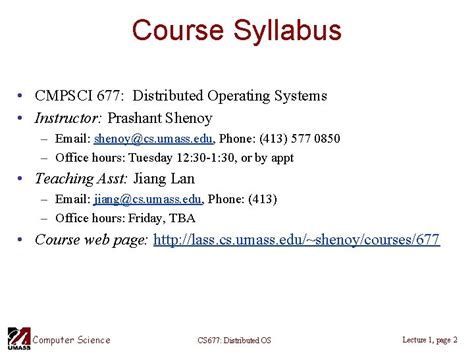 Distributed Operating Systems Prashant Shenoy Umass Computer Science