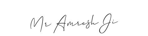 71 Mr Amresh Ji Name Signature Style Ideas Perfect Name Signature