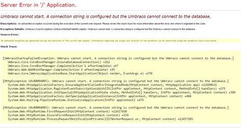 Umbraco7 Umbraco Cannot Start A Connection String Is Configured But