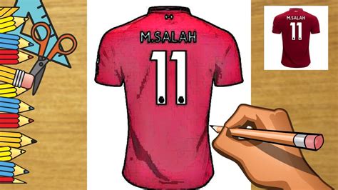 How To Draw Mohamed Salah Football Shirt Step By Step Like A Pro