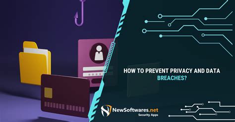 How To Prevent Privacy And Data Breaches Newsoftwares Net Blog