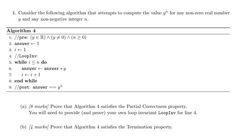 4 Consider The Following Algorithm That Attempts To