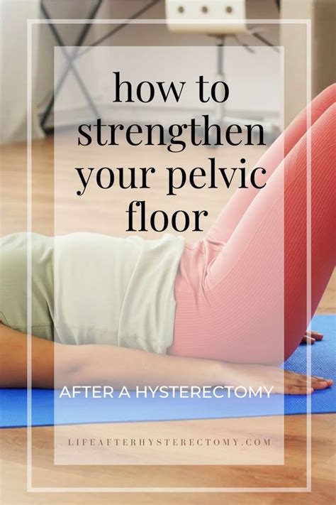 How To Do Pelvic Floor Exercises After Hysterectomy Artofit