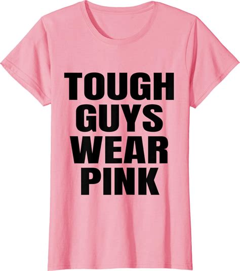 Tough Guys Wear Pink Breast Cancer Awareness Mens T Shirt