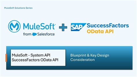 mulesoft successfactors odata api system api api led architecture