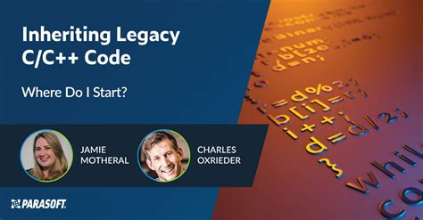 inheriting legacy c c code where do i start parasoft
