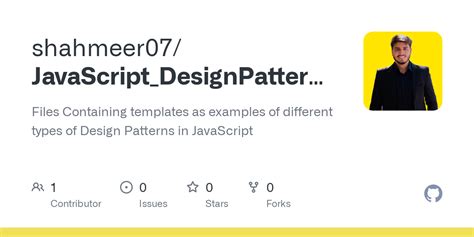 Github Shahmeer07javascriptdesignpatterns Files Containing