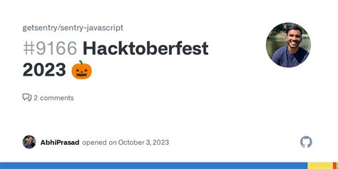 hacktoberfest 2023 🎃 · issue 9166 · getsentry sentry javascript · github