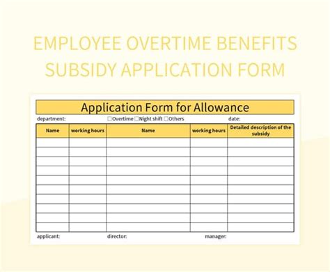 Employee Overtime Benefits Subsidy Application Form Excel Template And