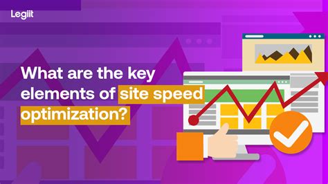 What Are The Key Elements Of Site Speed Optimization