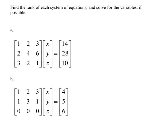 Solved Find The Rank Of Each System Of Equations And Solve Chegg Com
