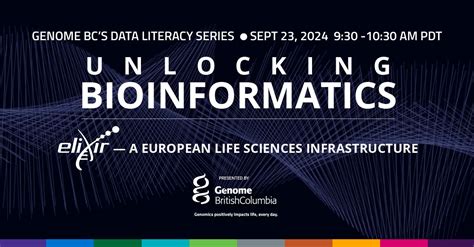 Dataliteracy Bioinformatics Webinar Genome British Columbia