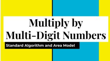 Chapter 1 Lesson F Multiply By Multi Digit Numbers By Jessie Ellis