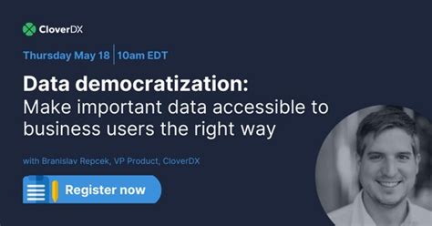 Cloverdx On Linkedin Data Democratization Make Important Data