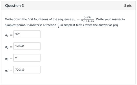 Solved Write Down The First Four Terms Of The Sequence
