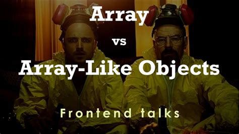 Array Vs Array Like Objects Javascript Frontend Talks ☕ Youtube
