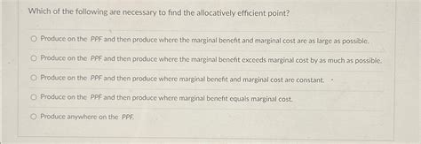 Solved Which Of The Following Are Necessary To Find The