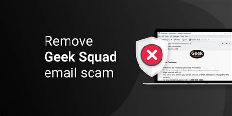 How To Remove Geek Squad Email Scam In 2023 Cybernews