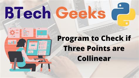 How To Tell If Points Are Collinear Python Program To Check If Three Points Are Collinear