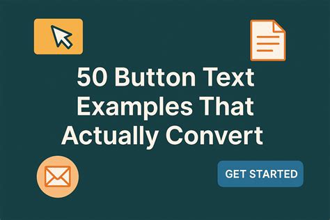 50 Button Text Examples That Actually Convert Ui Content