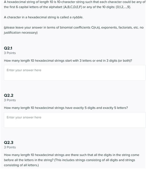 Solved A Hexadecimal String Of Length 10 Is 10 Character Chegg