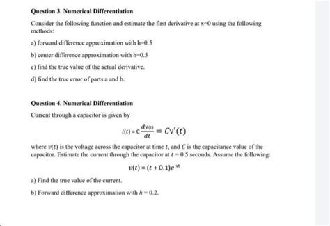 Question Numerical Differentiation Consider The Chegg