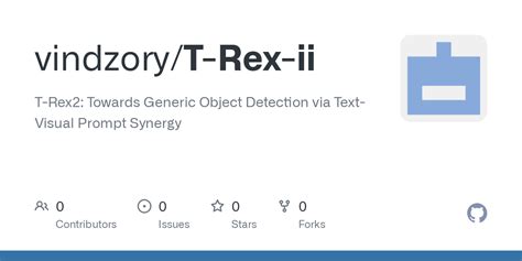 Github Vindzoryt Rex Ii T Rex2 Towards Generic Object Detection