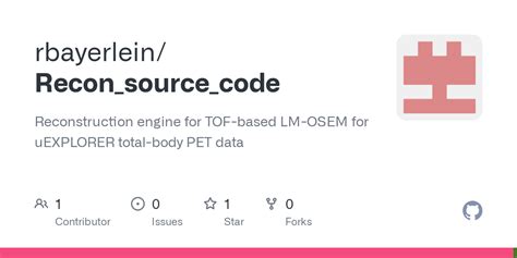 Github Rbayerleinreconsourcecode Reconstruction Engine For Tof Based Lm Osem For Uexplorer
