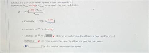 Solved Substitute The Given Values Into The Equation In Step
