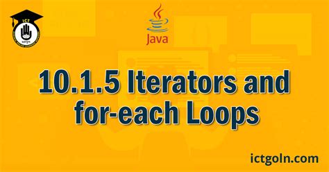 chapter 10 1 5 iterators and for each loops introduction to programming using java ict