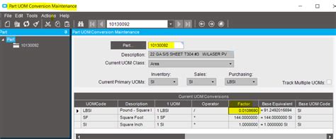 How Do You Change A Conversion Factor In Part UOM Conversion Maintenance On Epicor