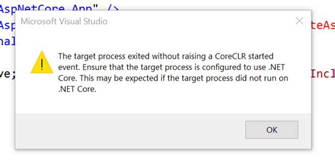 Quickfix The Target Process Exited Without Raising Coreclr Started