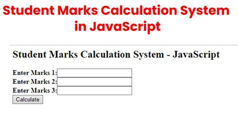 Student Marks Calculation System In Javascript Tutusfunny