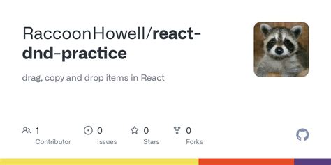 Github Raccoonhowellreact Dnd Practice Drag Copy And Drop Items In