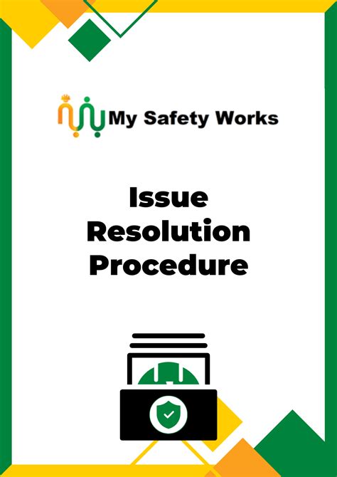 Issue Resolution Procedure My Safety Works