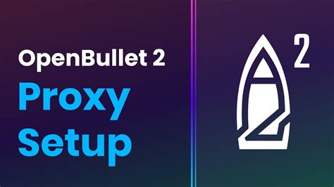 How To Set Up Proxies In Openbullet 2 Proxy Integration Tutorial