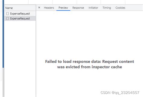 浏览器返回数据量过大报‘failed To Load Response Data Request Content Was Evicted