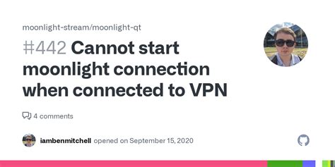 Cannot Start Moonlight Connection When Connected To VPN Issue Moonlight Stream