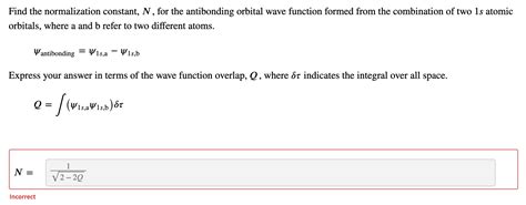 Solved Find The Normalization Constant N For The