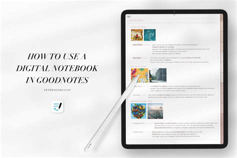 How To Use A Digital Notebook In GoodNotes JeyDesignShop