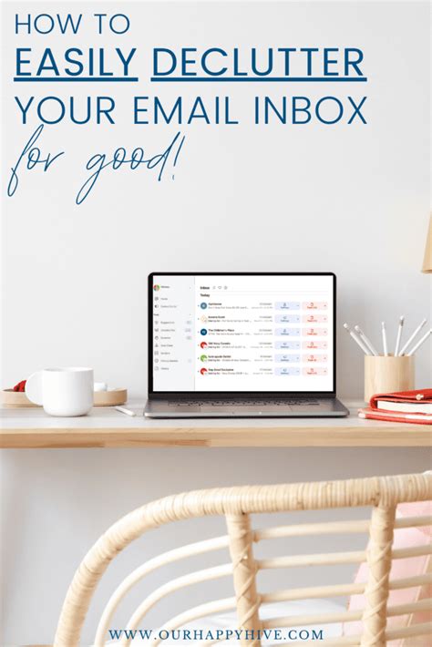 How I Easily Decluttered My Personal Email Inboxand You Can Too
