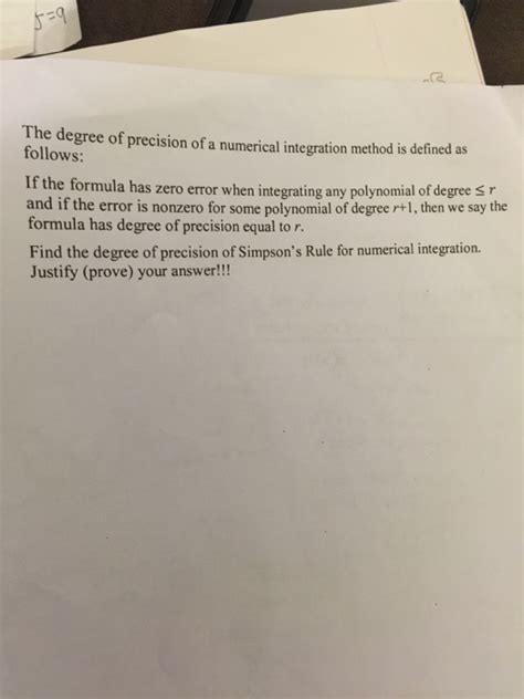 Solved The Degree Of Precision Of A Numerical Integration