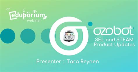 Webinar Replay Coding And Sel With Ozobot Robots Eduporium