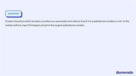 Solved Create A Function Which Accepts A Number As A Parameter And