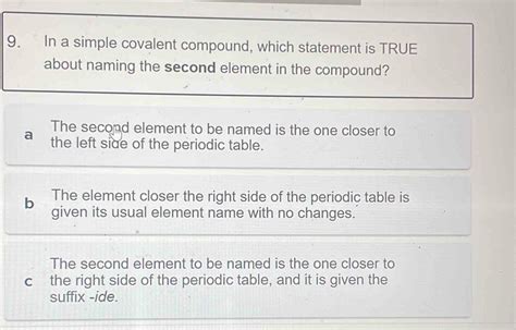 Solved 9 In A Simple Covalent Compound Which Statement Is True About